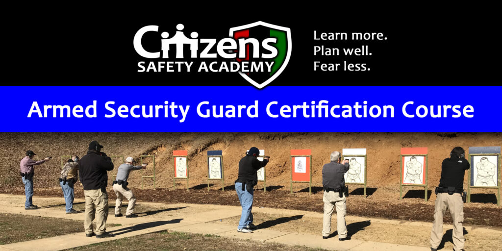TN Armed Guard CERTIFICATION Course – Citizens Safety Academy